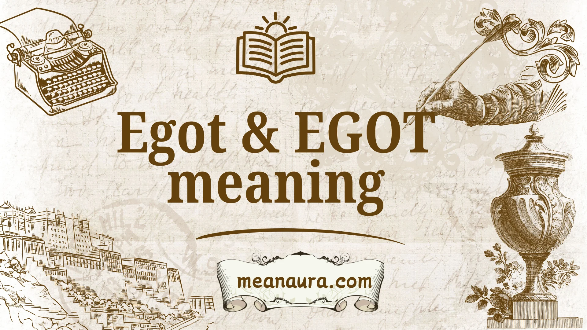 Egot Meaning: A Deeper Look at Self, Identity, and the Word’s Forgotten ...